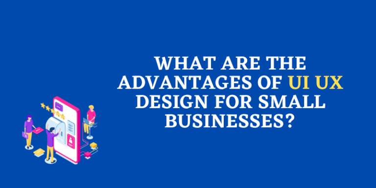 What are the advantages of UI UX Design for Small Businesses? | SEO ...